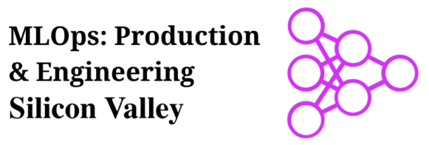 Silicon Valley — MLOps World
